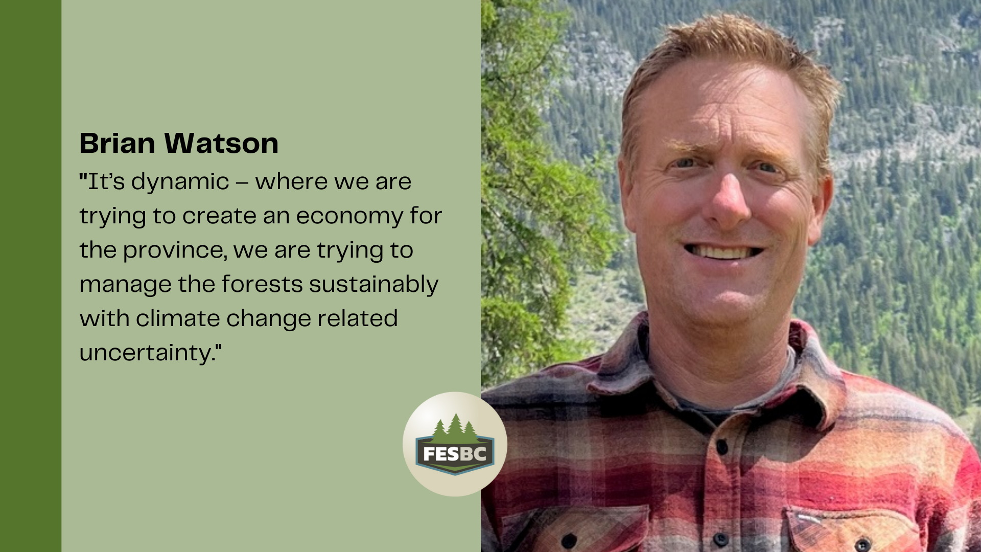 Meet FESBC Operations Manager: Brian Watson – FESBC – Forest ...