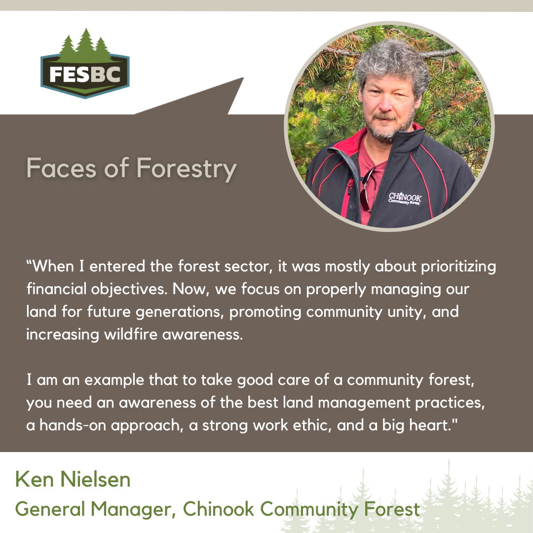 Faces of Forestry: Ken Nielsen – FESBC – Forest Enhancement Society of BC