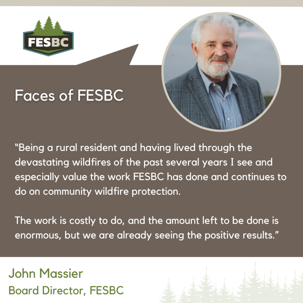John Massier, FESBC Board Director : Forest Enhancement Society of BC